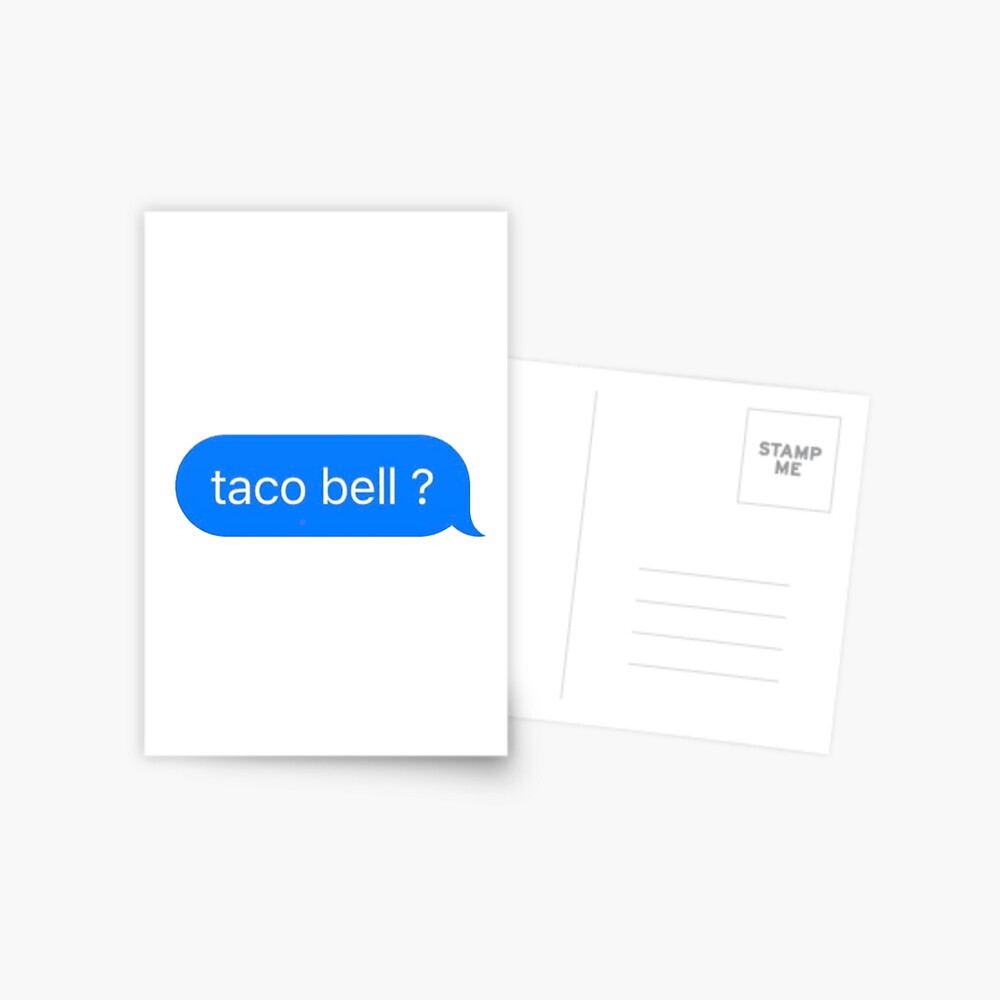 "Taco Bell text message sticker" Sticker for Sale by Kyle Jowers ...