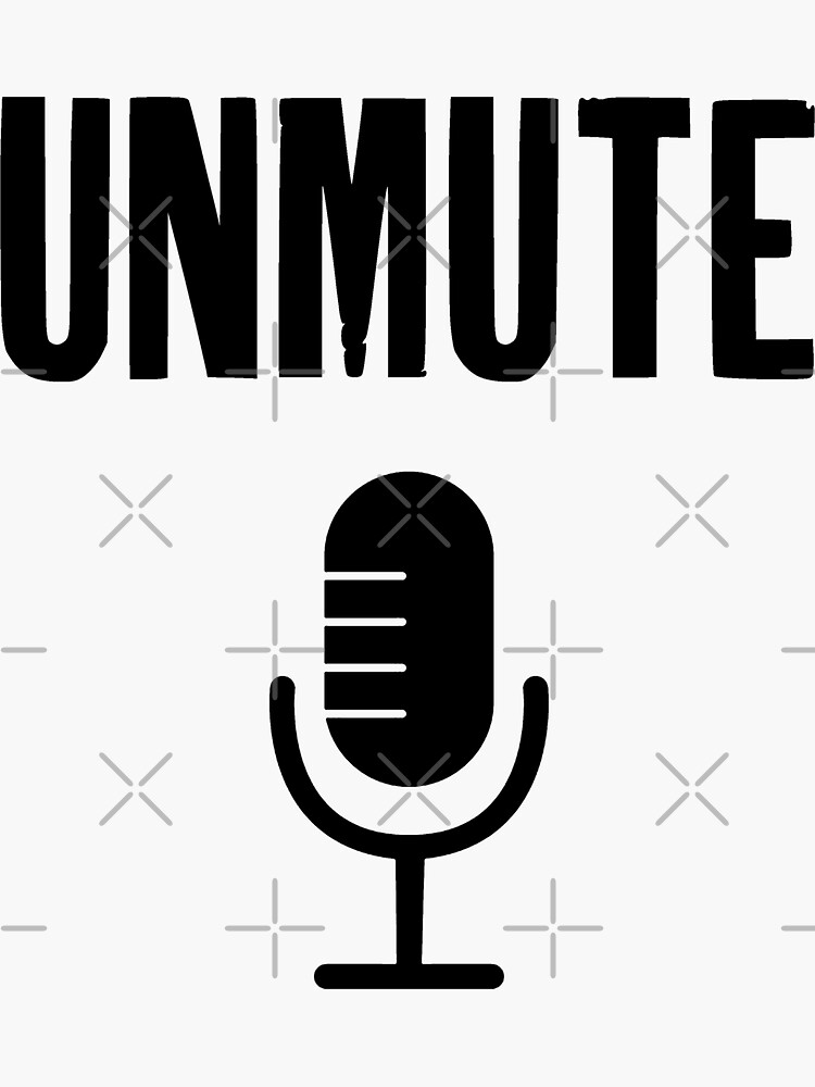 Mute Unmute Sign original Zoom Reminder Printable
