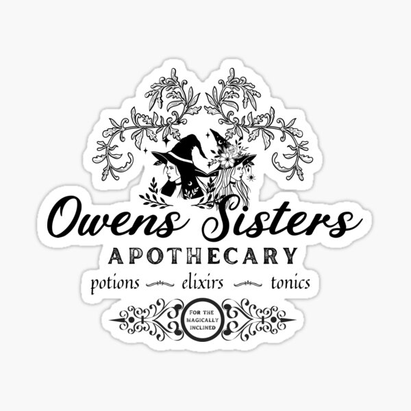 "Practical Magic Owens Sisters Apothecary Black Text" Sticker for Sale ...