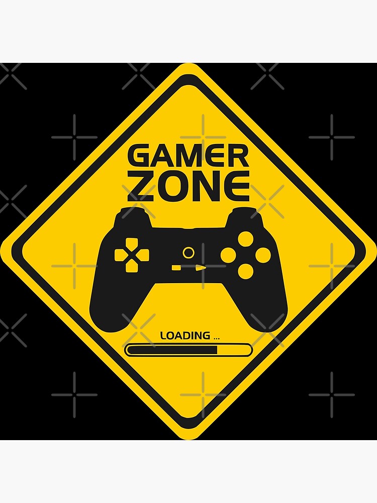 "Gamer zone, gamer zone, loading" Poster by Nordwind | Redbubble