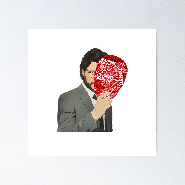 "The Original Money Heist - The Professor Mask" Poster for Sale by ...