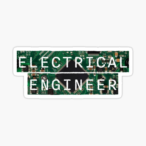 "Electrical Engineer" Sticker for Sale by Jorge Rivera | Redbubble