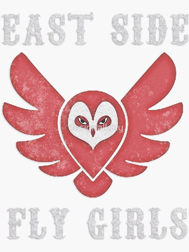 "East Side Fly Girls" Sticker by designallday | Redbubble