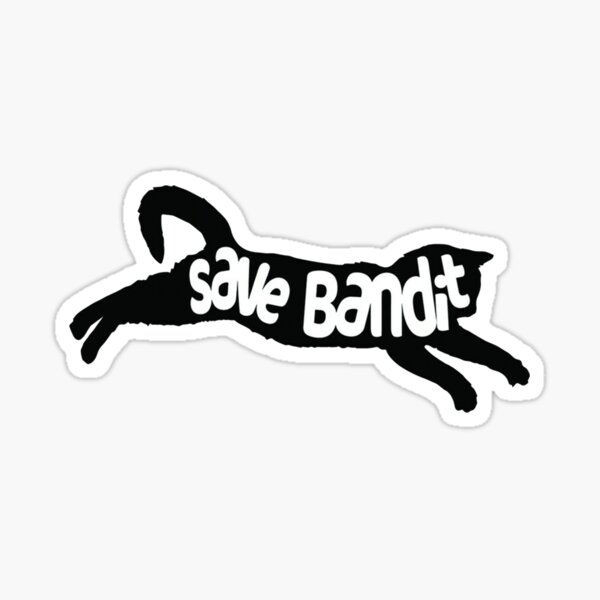 "Save Bandit" Sticker for Sale by Mikolaj46 | Redbubble