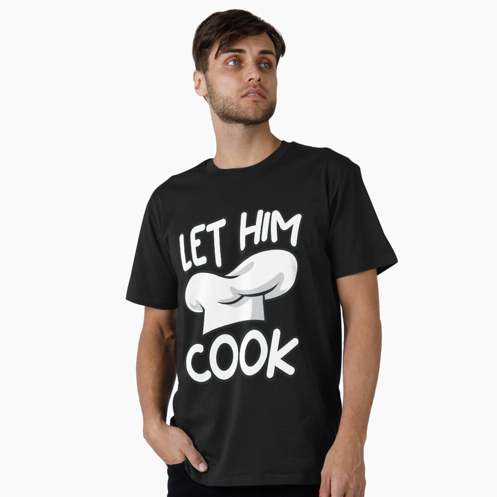 "Let him cook meme" Sticker by MDCGraphics | Redbubble