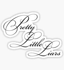 Pretty Little Liars: Stickers | Redbubble