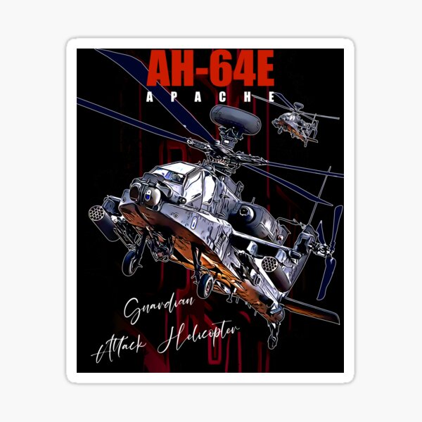"AH-64E Apache Guardian attack helicopter " Sticker for Sale by ...