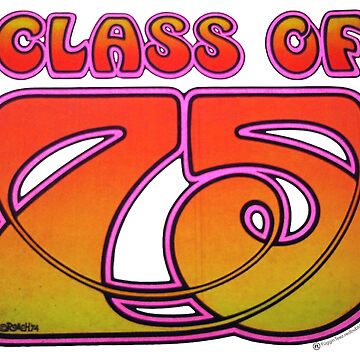 "Class of 75" Essential T-Shirt for Sale by FugginTeez | Redbubble