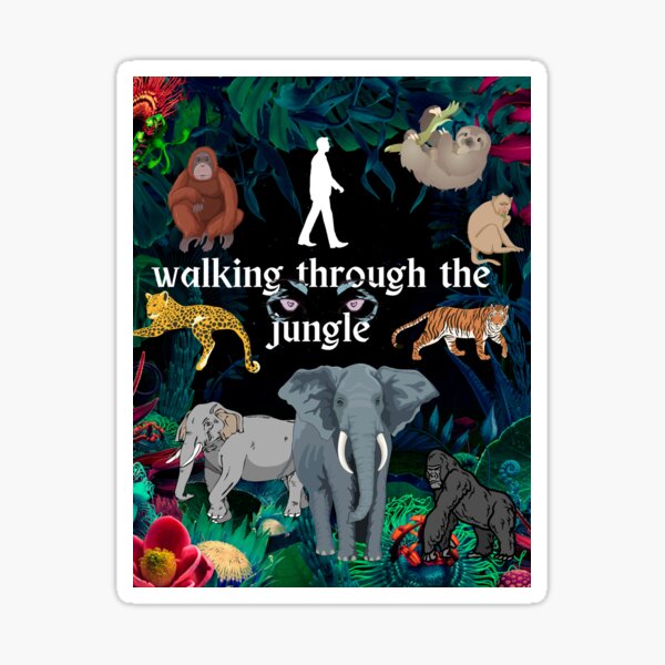 "Walking through the jungle" Sticker for Sale by breathenrelease ...