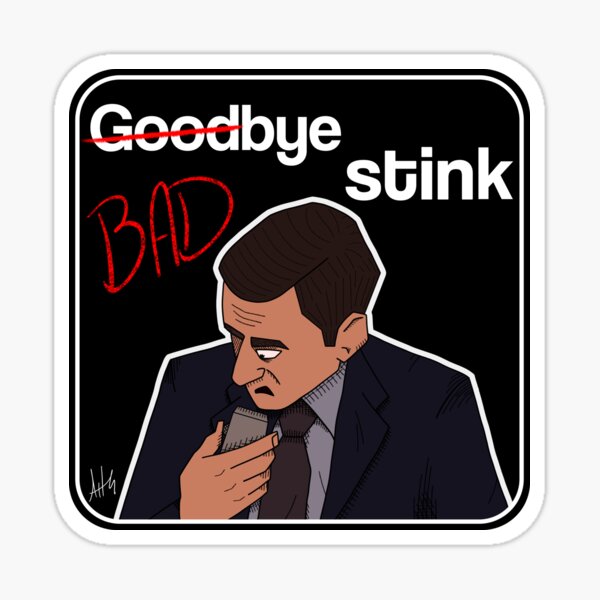 "Goodbye stink - The Office meme" Sticker for Sale by Kashidori | Redbubble