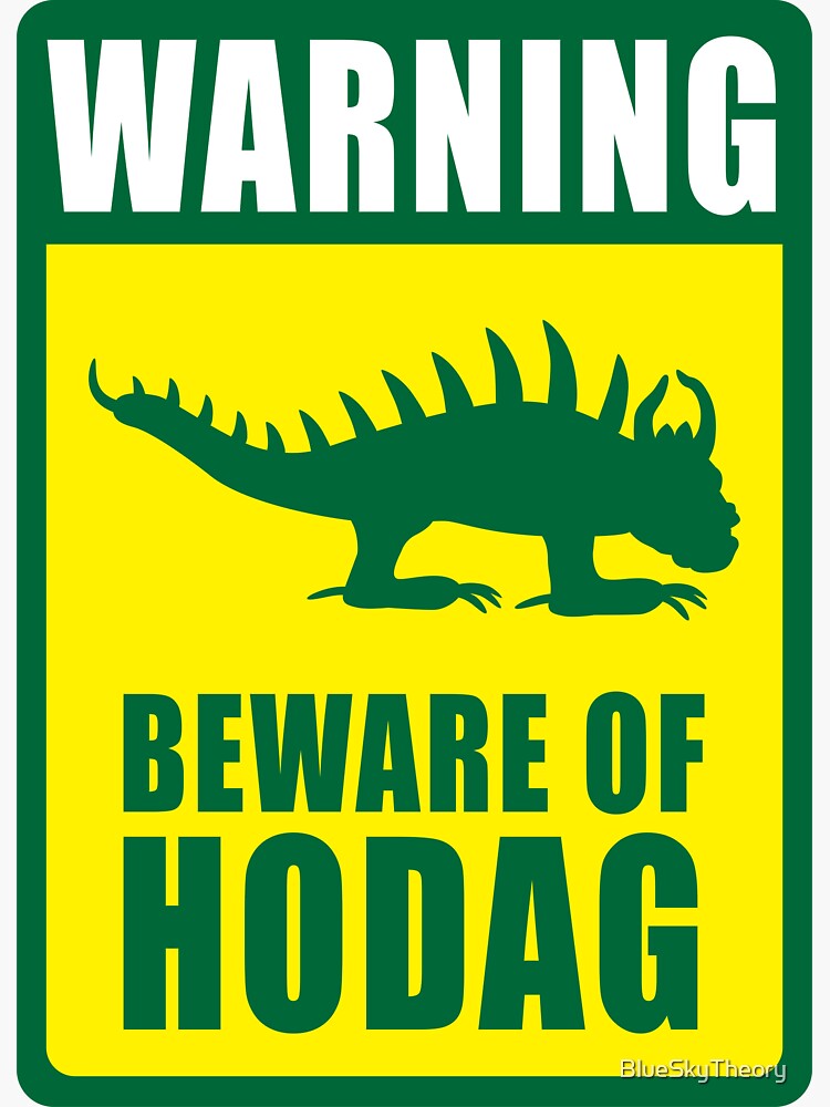 "Warning Beware of Hodag Sign" Sticker for Sale by BlueSkyTheory ...