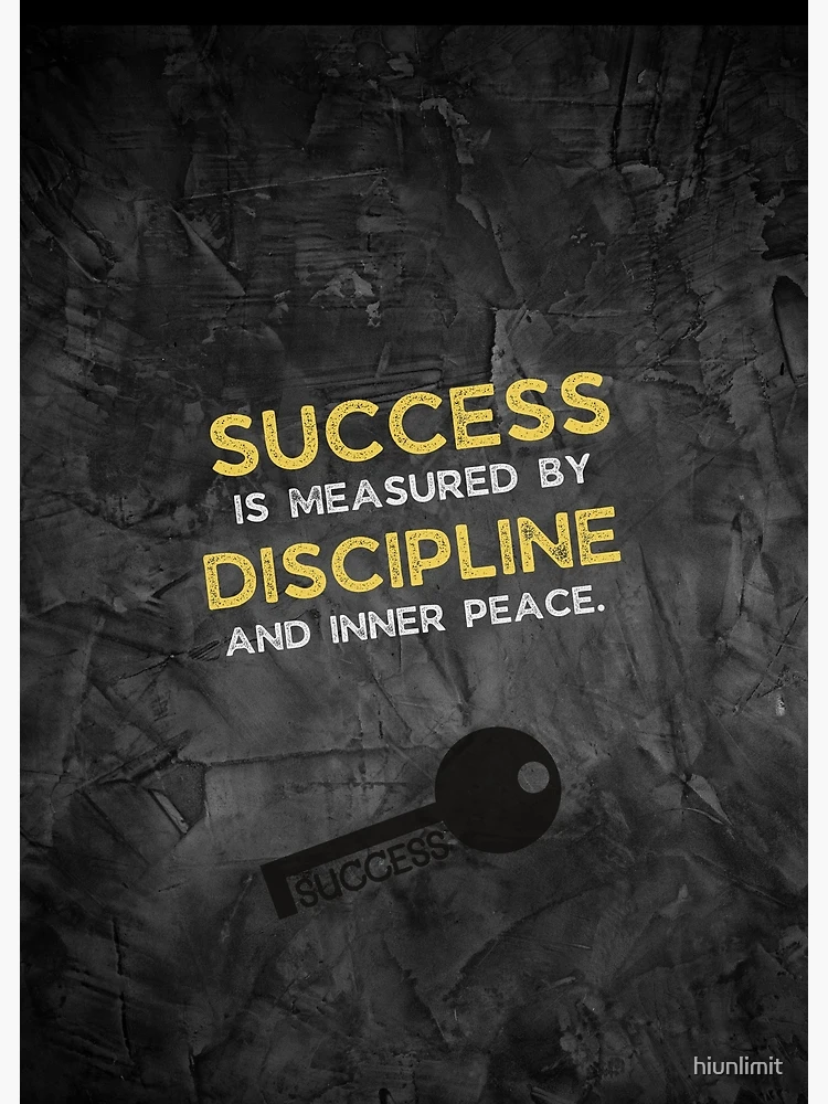 Discipline Success Quotes