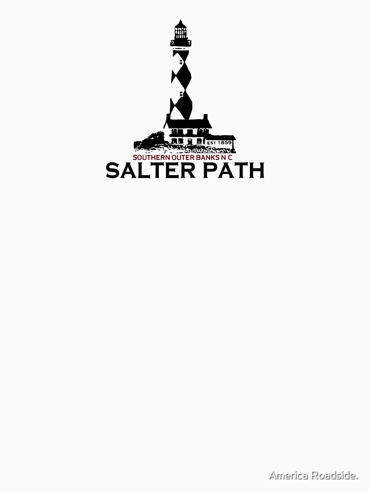 "Salter Path - North Carolina." T-shirt for Sale by ishore1 | Redbubble ...