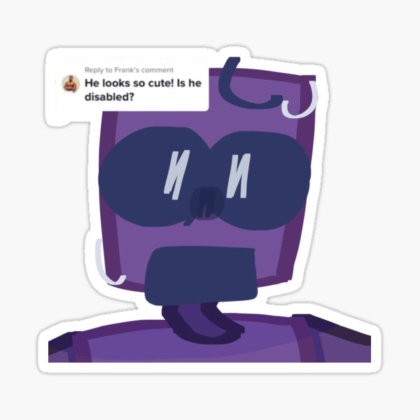 "DSaF Dave "He looks so cute! Is he disabled?"" Sticker for Sale by ...