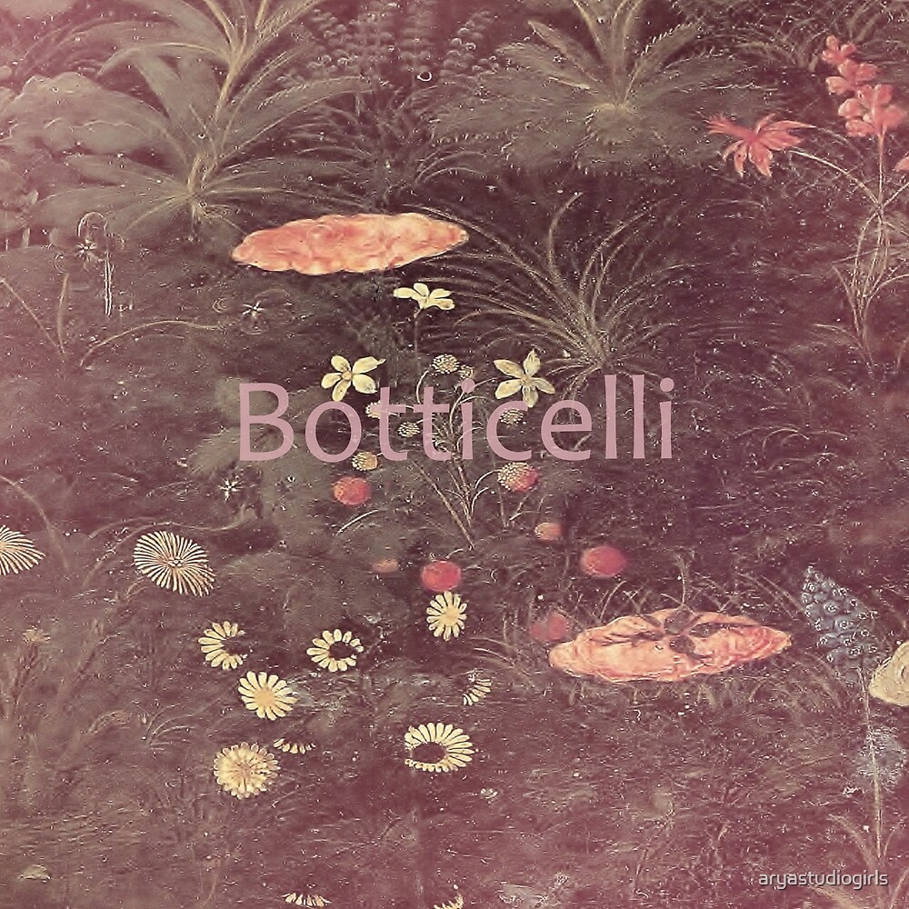 "Botticelli Flowers the Spring Edition 1 " by aryastudiogirls | Redbubble