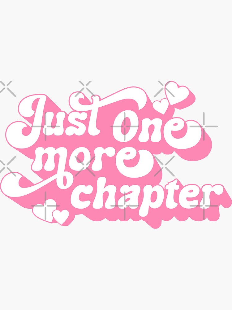 "Just One More Chapter - Cute Bookworm Quote Pastel Pink Retro ...