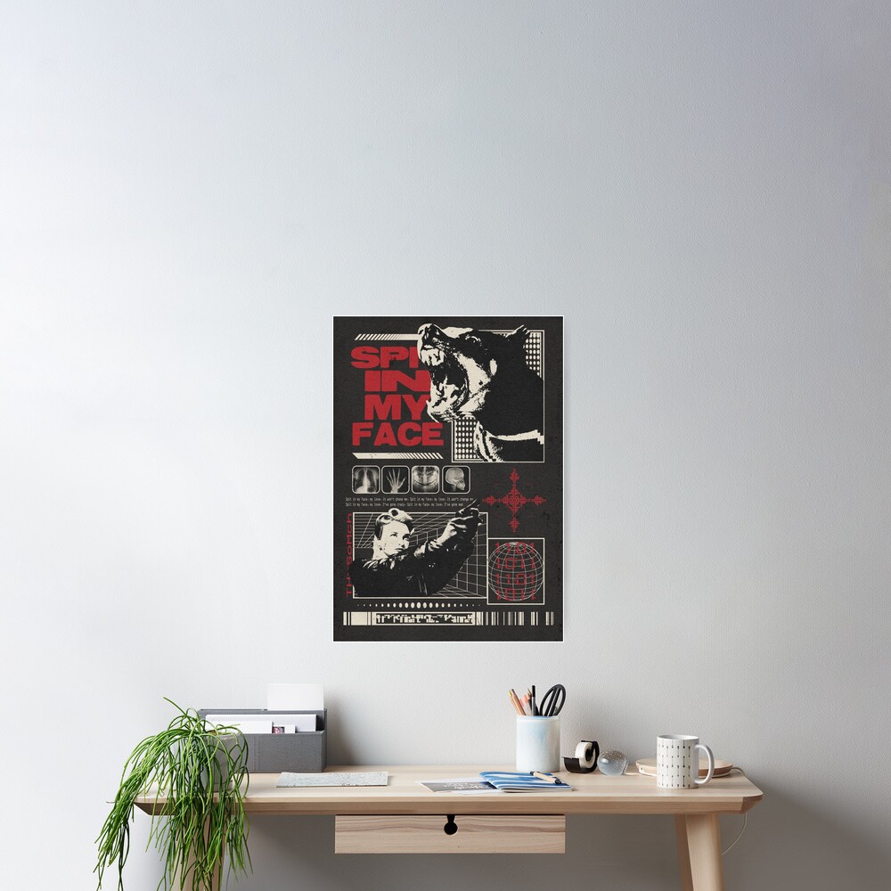 "THXSOMUCH - Spit In My Face- Alternative Design" Poster for Sale by ...