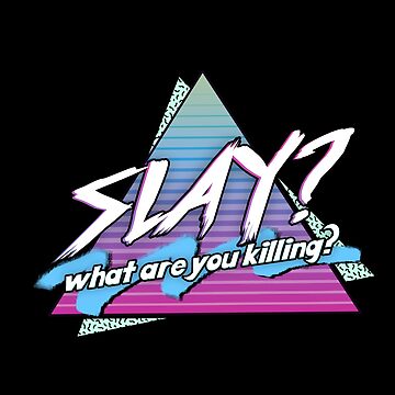 "Slay - 90s retro design joke" Sticker for Sale by snazzyseagull ...