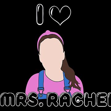 "Mrs. Rachel - I love Mrs Rachel" Sticker for Sale by LucidTracings ...