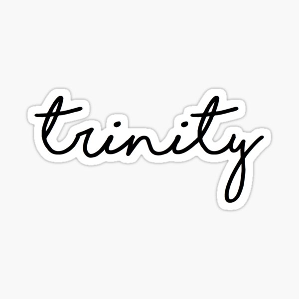 "trinity" Sticker for Sale by clairekeanna | Redbubble