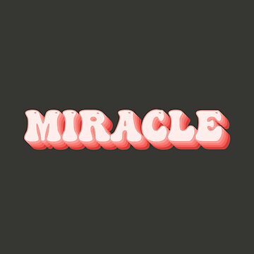 "Miracle - Name" Sticker for Sale by kindxinn | Redbubble