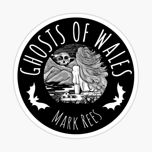 Ghosts of Wales with Mark Rees Shop | Redbubble