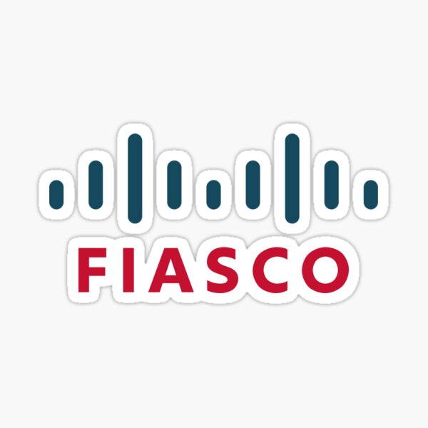 "Fiasco - not Cisco (Brand Parody)" Sticker for Sale by Tempelhof ...