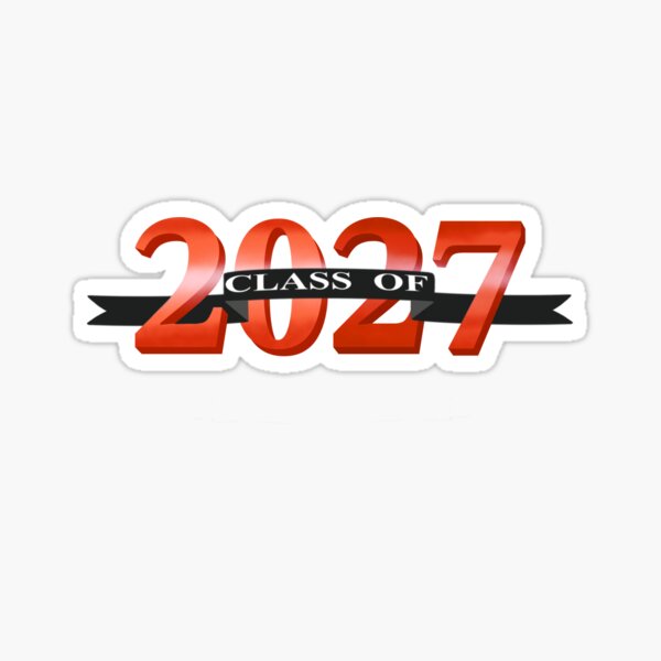 "Class of 2027 Banner" Sticker for Sale by esw22 | Redbubble