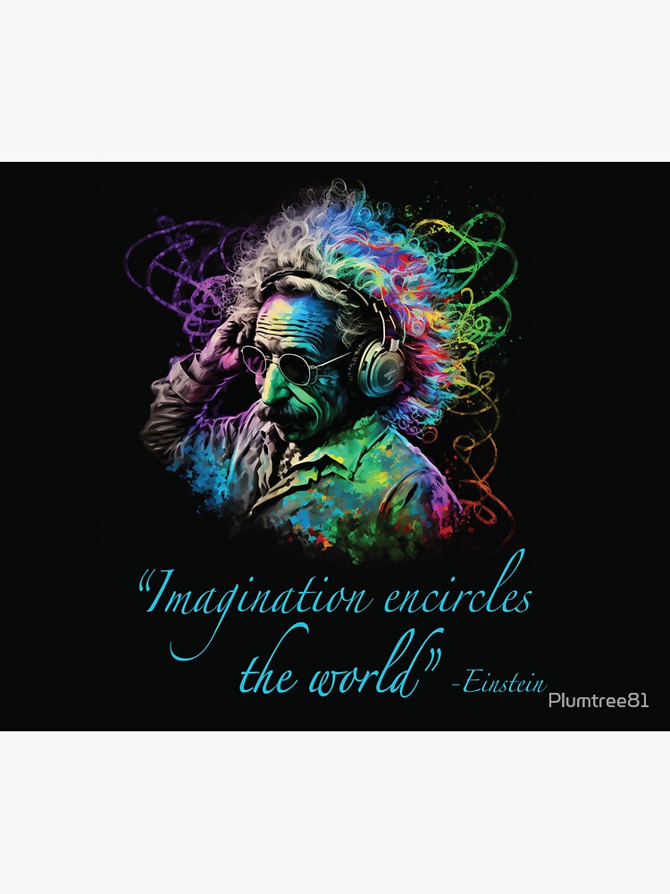 "Imagination encircles the world. Einstein" Sticker for Sale by ...
