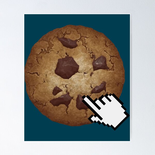 "Cookie Clicker Cx" Poster for Sale by AidaBergstrom | Redbubble