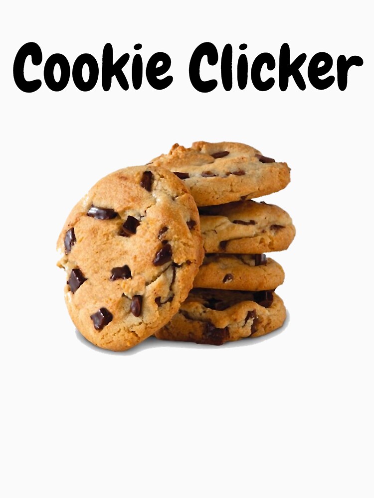 "Cookie Clicker s (13)" T-shirt for Sale by AidaBergstrom | Redbubble ...
