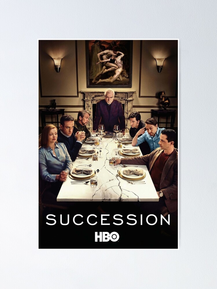 "Succession" Poster for Sale by MelbaCRios | Redbubble