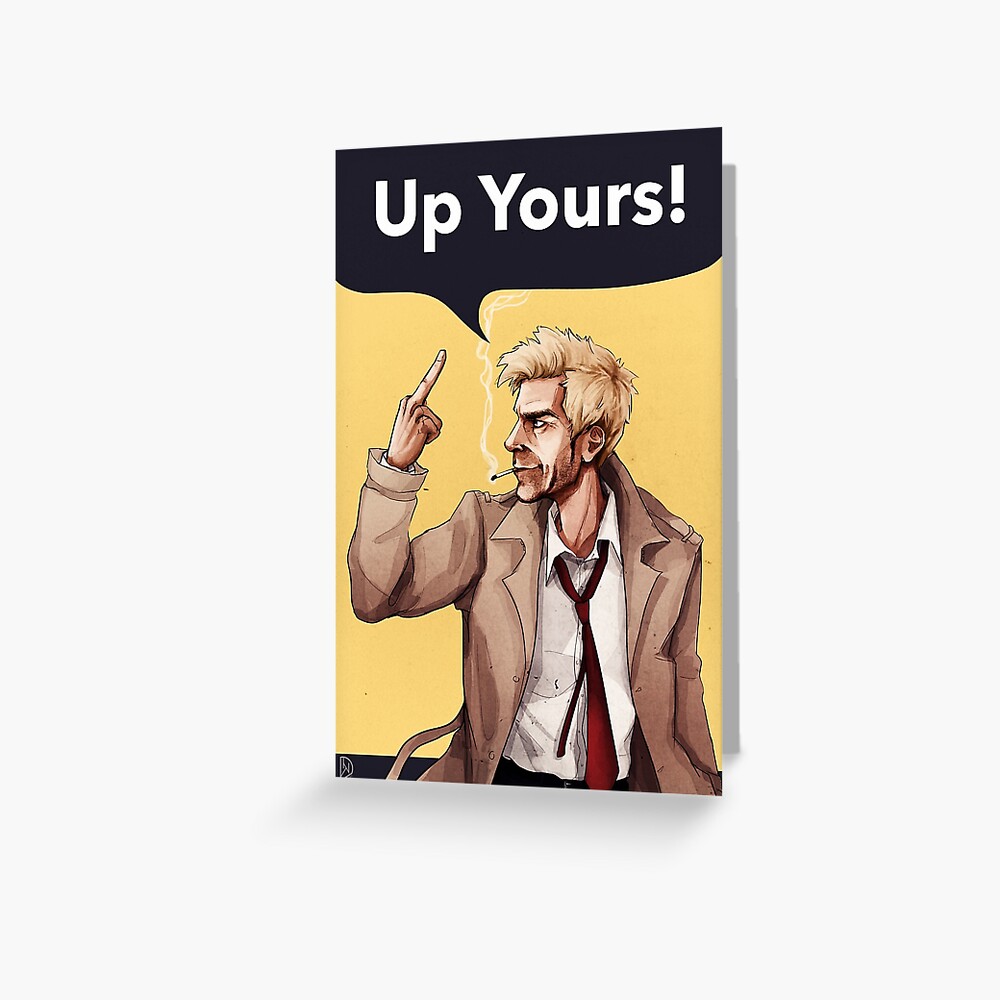 "Up Yours!" Greeting Card by dizinky | Redbubble