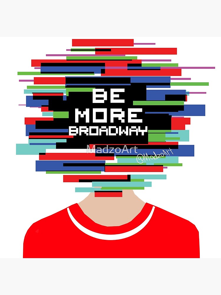 Be More Broadway, Be More Chill Design Premium Matte Vertical Poster