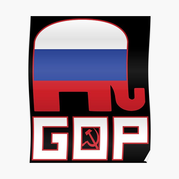 "GOP Russia Flag" Poster by EthosWear | Redbubble