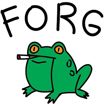 "FORG Frog Meme " Sticker for Sale by SunshineFruit | Redbubble