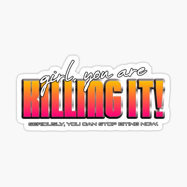 "You're Killing It encouragement retro encouragement pun" Sticker for ...