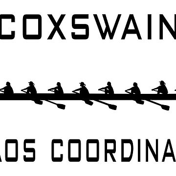 "Coxswain, Chaos Cooridinator - Rowing, Rowing Team, Women" Sticker by ...