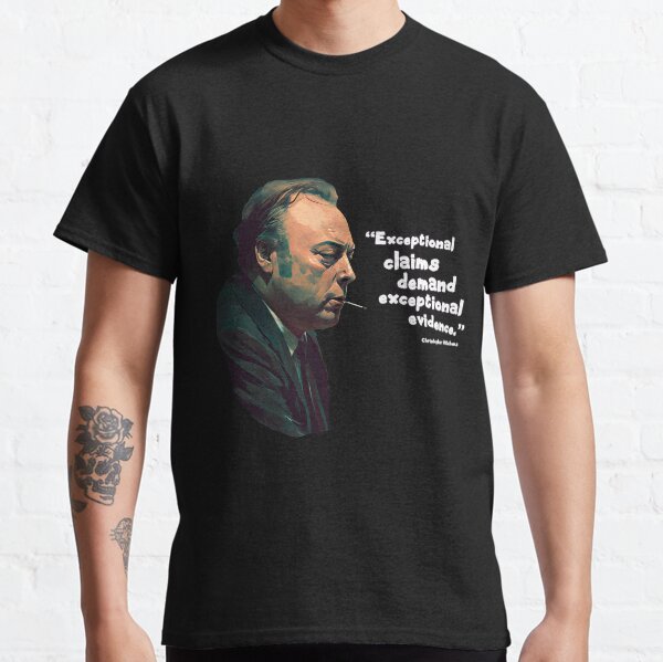 "Exceptional Claims - Hitchens Quote" Classic T-Shirt for Sale by ...