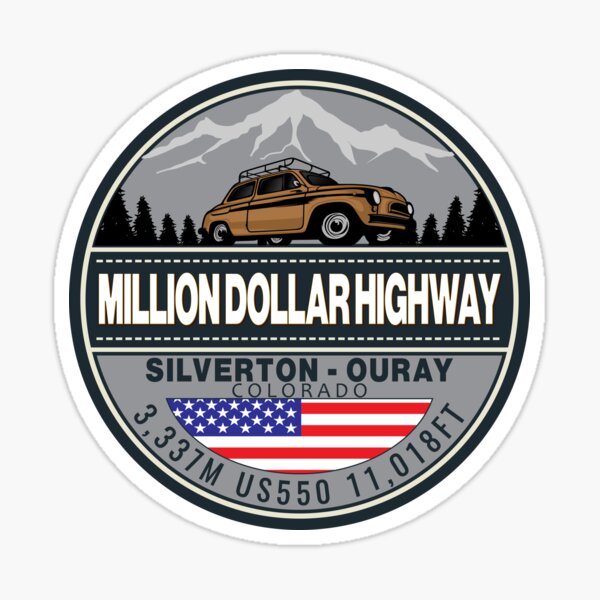 "Million Dollar Highway | Colorado | Car" Sticker for Sale by ...