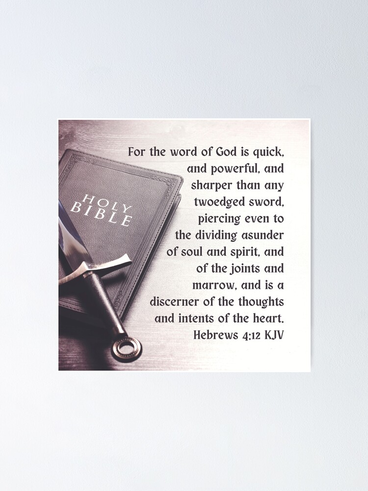 "Hebrews 4:12 King James Version Bible Verse" Poster for Sale by Caregiverology | Redbubble