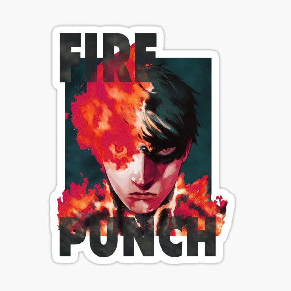 "Fire Punch" Sticker for Sale by JunkPileOfStuff | Redbubble