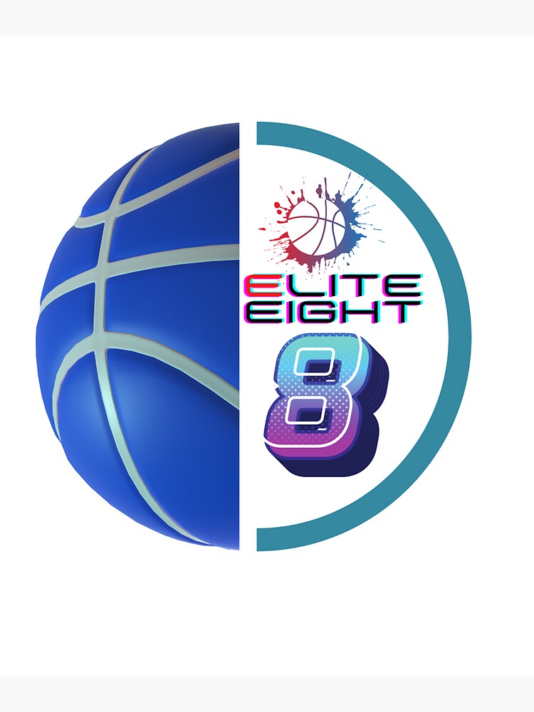 "Basketball March Madness. the elite 8, basketball elite 8, 2023 elite ...