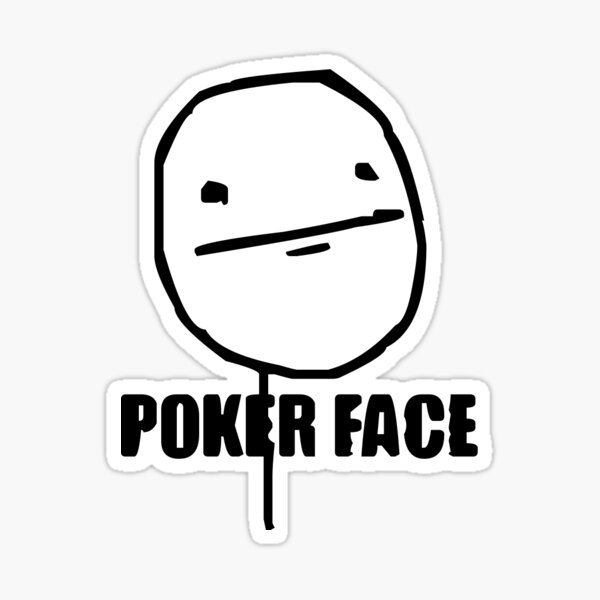 "Poker face" Sticker for Sale by FareGraphics | Redbubble