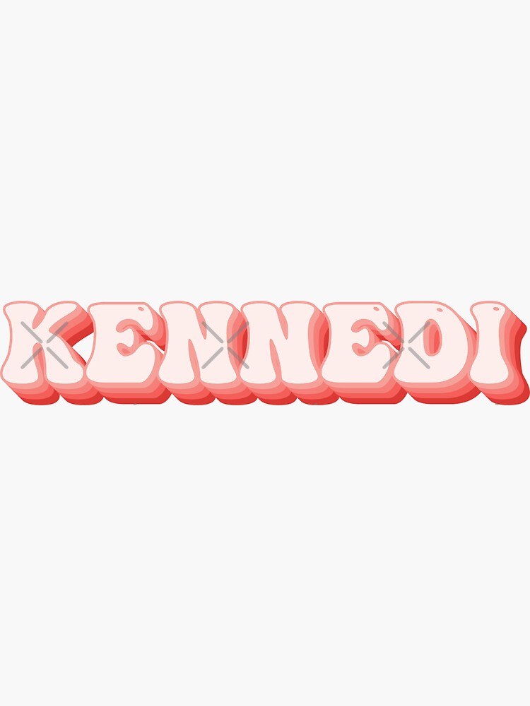 "Kennedi - Name" Sticker for Sale by kindxinn | Redbubble
