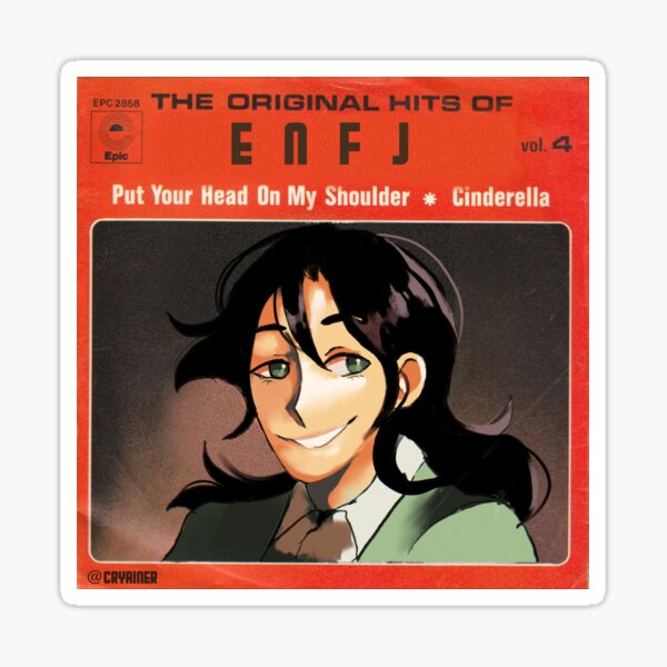 "(MBTI as music cover) ENFJ-Put your head in my shoulder" Sticker by ...