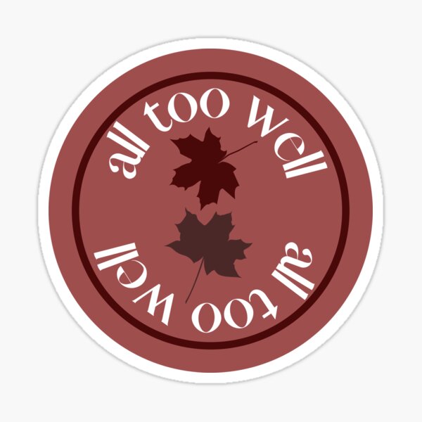 "all too well" Sticker for Sale by loisc22 | Redbubble