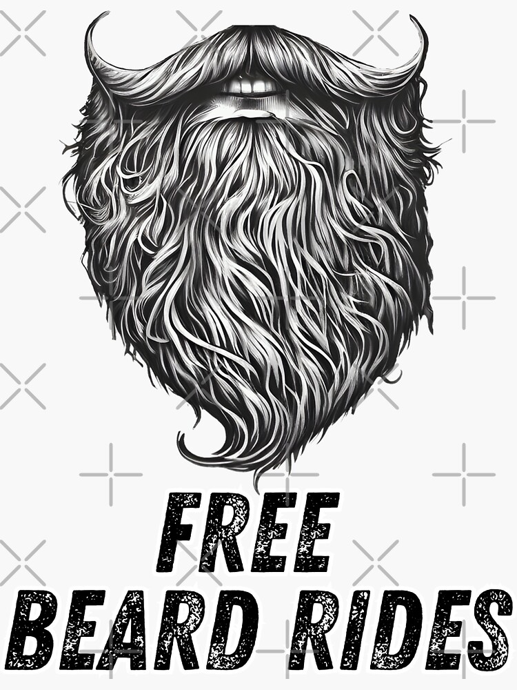 Beard Rides Memes She Came For The B And Stayed For The D Funny Beard
