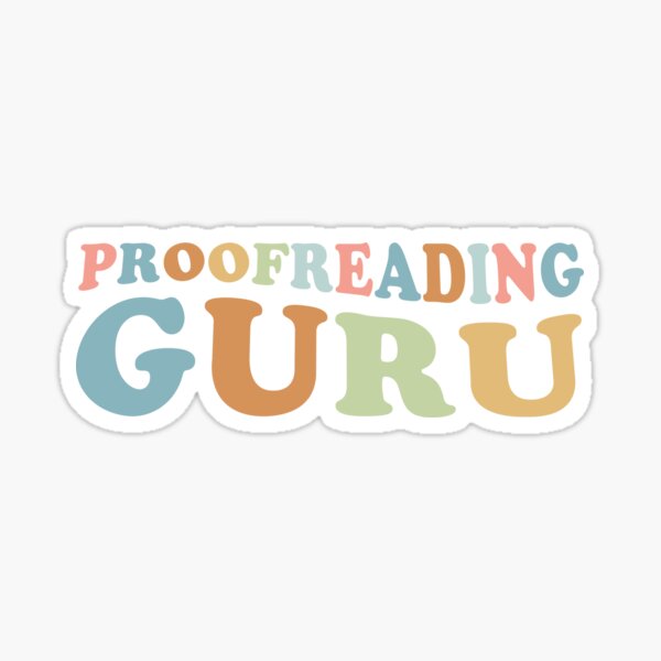 "Proofreading GURU" Sticker for Sale by jazzydevil | Redbubble