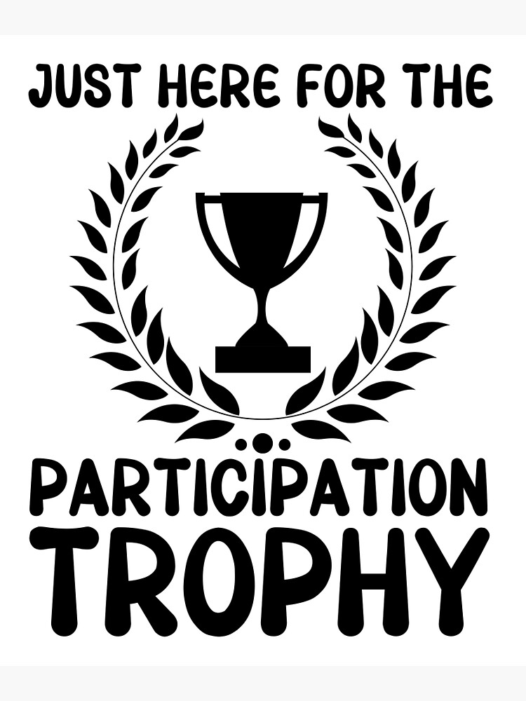 Participation Trophy Generation